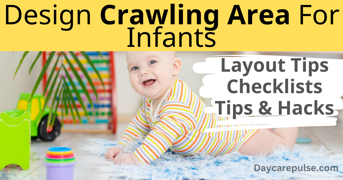 Designing a Stimulating Crawling Area for Curious Infants